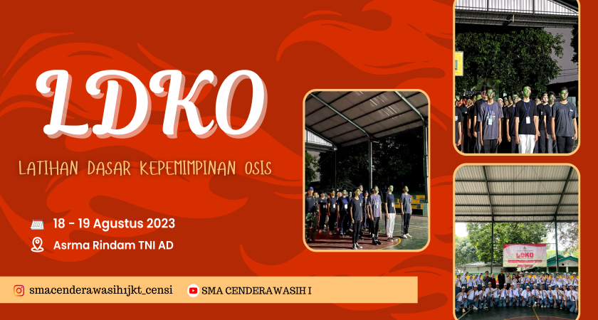 LATIHAN DASAR KEPIMPINAN OSIS (LDKO) | SMA Cenderawasih 1 Jakarta