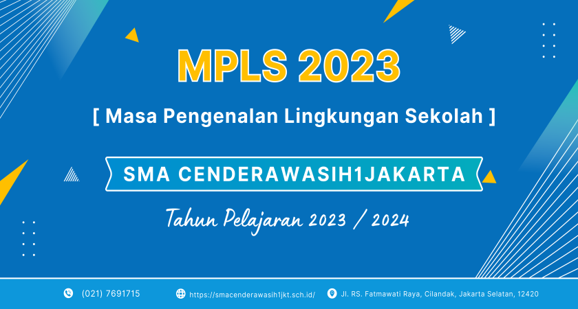 Masa Pengenalan Lingkungan Sekolah (MPLS) TA. 2023/2024 | SMA ...
